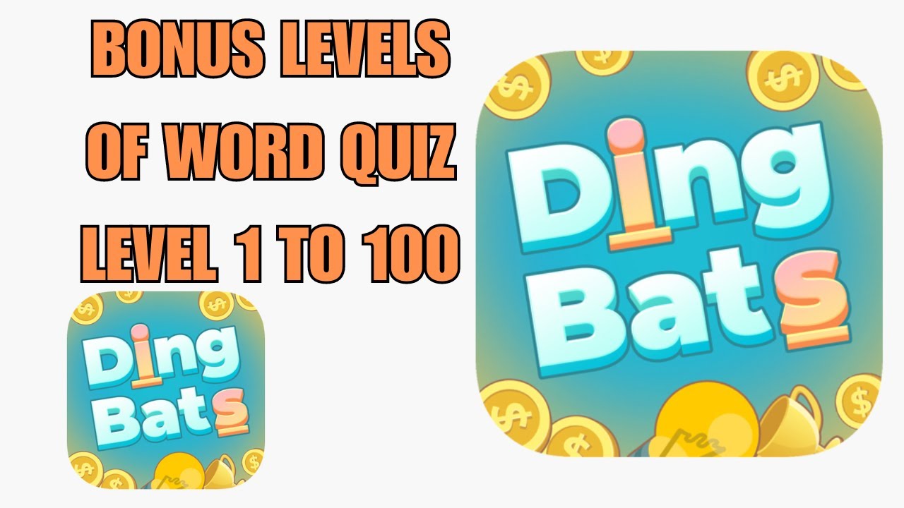 DINGBATS BONUS LEVELS of WORD QUIZ LEVEL 1 TO 100 - YouTube
