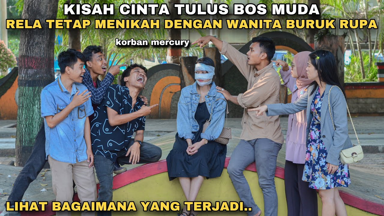 KISAH CINTA TULUS BOS MUDA RELA TETAP MENIKAH DENGAN WANITA BURUK RUPA ...