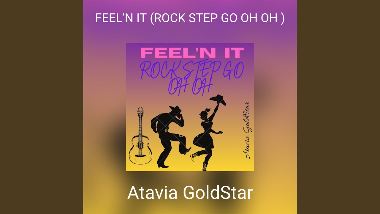 FEEL’N IT (ROCK STEP GO OH OH) - YouTube