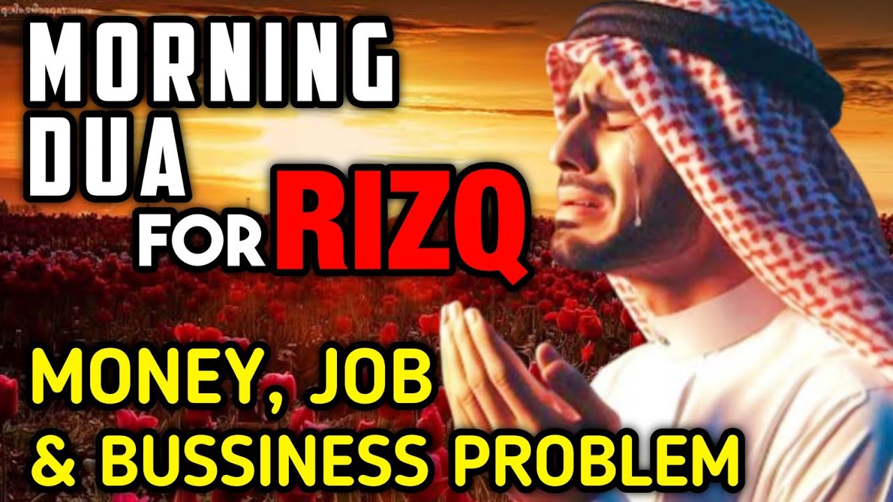 Morning Duas (Adhkar As-Sabah) 🌅 Powerful Prayers for Protection, Rizq ...