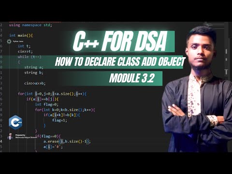 Module 3.2 | C++ ক্লাস ও অবজেক্ট | How to Declare Class and Object in ...