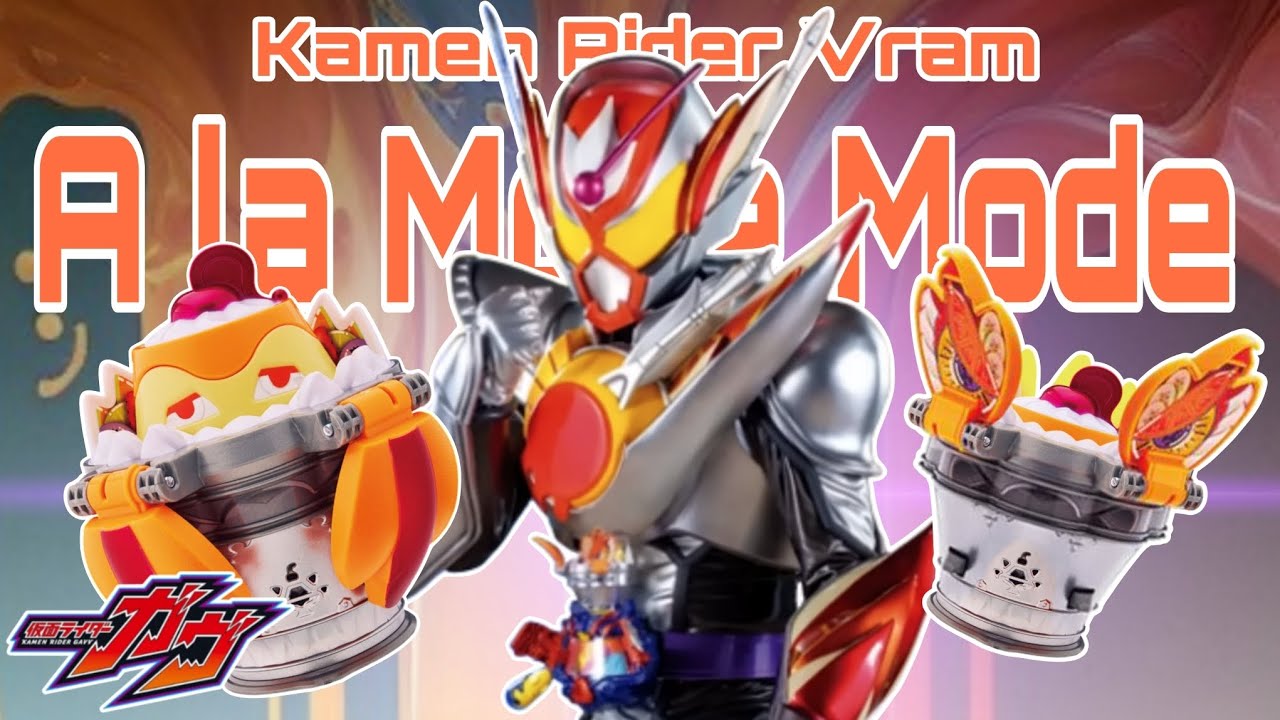 KAMEN RIDER VRAM A LA MODE MODE (HENSHIN SOUND) [PUDDINTE GOCHIZO ...