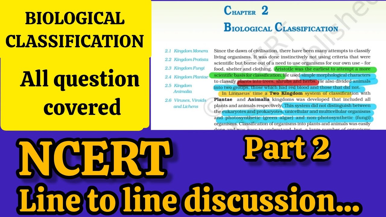 BIOLOGICAL CLASSIFICATION (2) 🌍🌍🌍🔥🔥 Ncert Line By line discussion🔥🔥 # ...