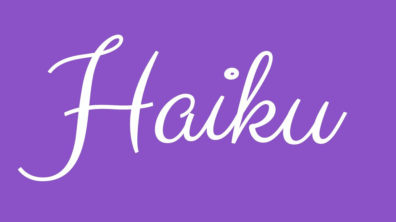 Learn how to Sign the Name Haiku Stylishly in Cursive Writing - YouTube