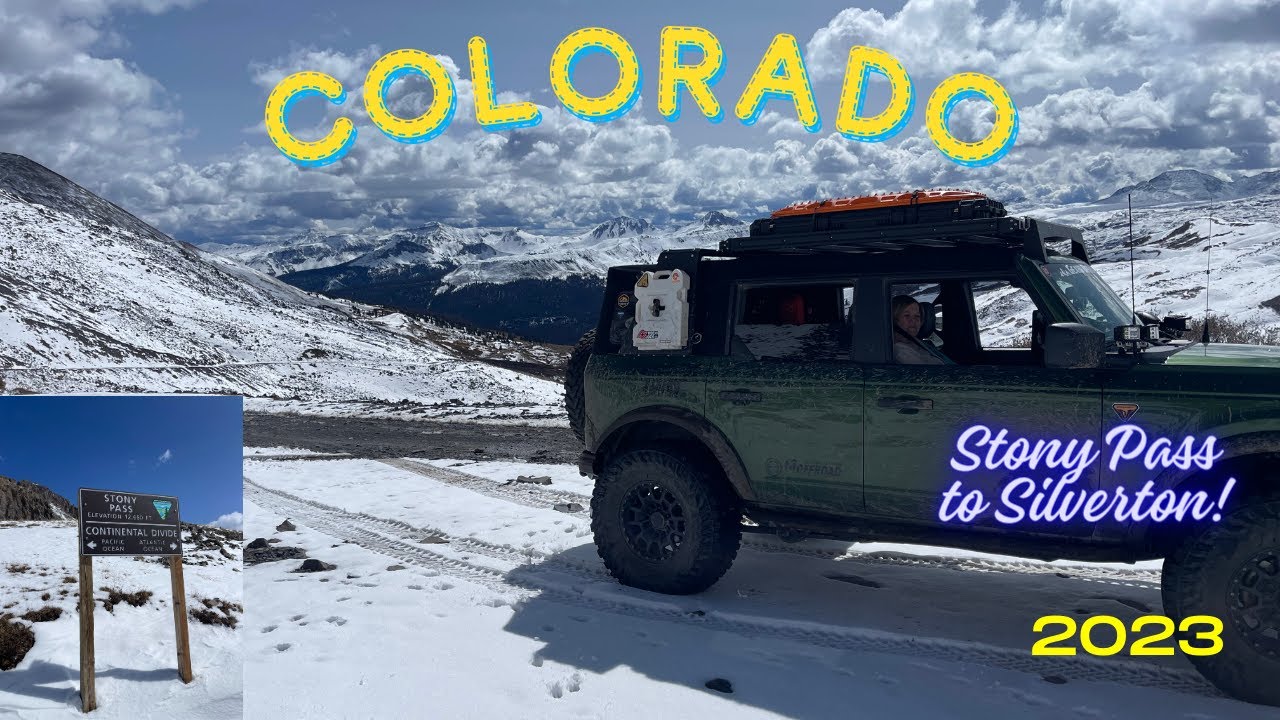 Off Road Overland Colorado 😍 Stony Pass to Silverton 2023 😱 Snow and ...