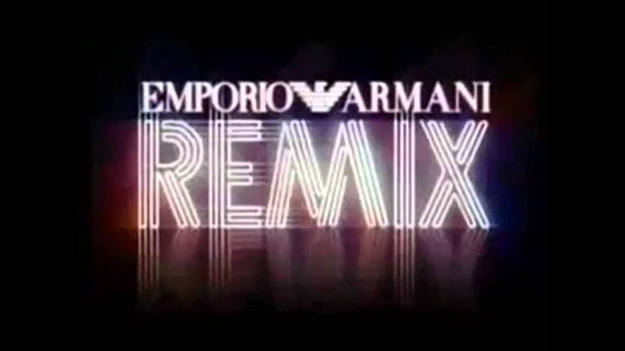 Emporio Armani Remix by Giorgio Armani - YouTube