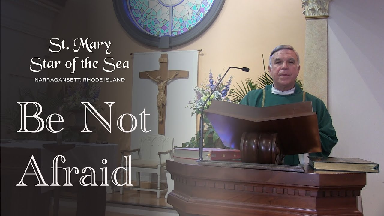 June 21, 2020 Mass. Be not Afraid. - YouTube