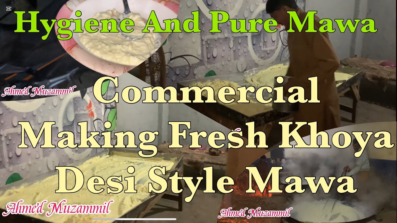 Hygiene And Pure Commercial Mawa Making Fresh 100 % Pure Khoya Desi ...