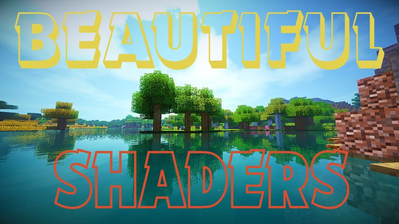 5 MOST BEAUTIFUL Minecraft SHADERS - YouTube