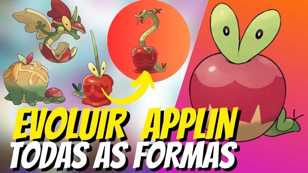 GUIA! COMO EVOLUIR APPLIN PARA DIPPLIN, FLAPPLE, APPLETUN (Hydrapple ...