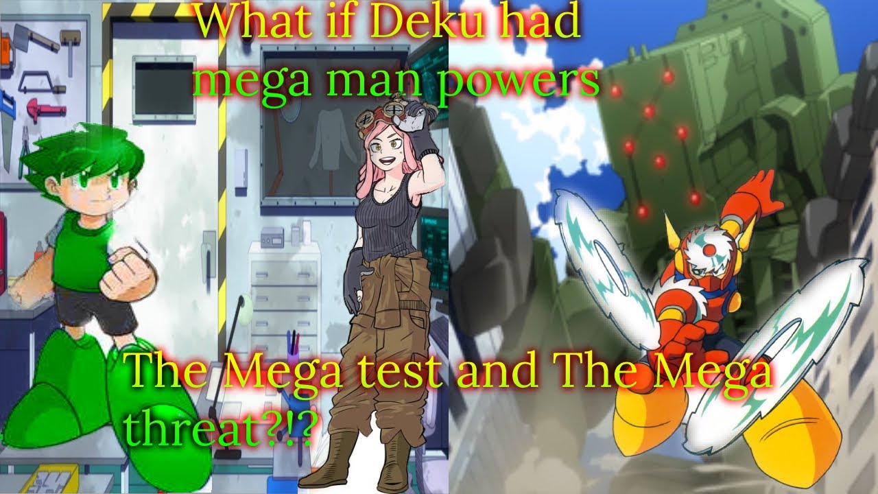 What if deku had Mega Man powers part 3 - YouTube