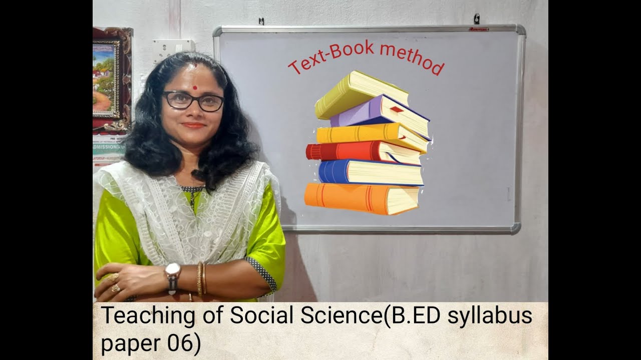 Text-Book Method of teaching/social science (B.ED Syllabus) - YouTube