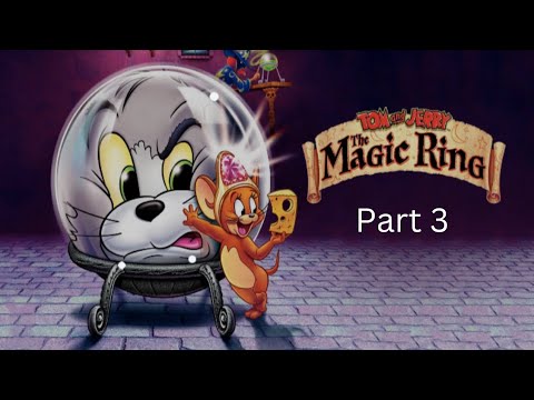 Tom and Jerry: The Magic Ring (2001) Part 3