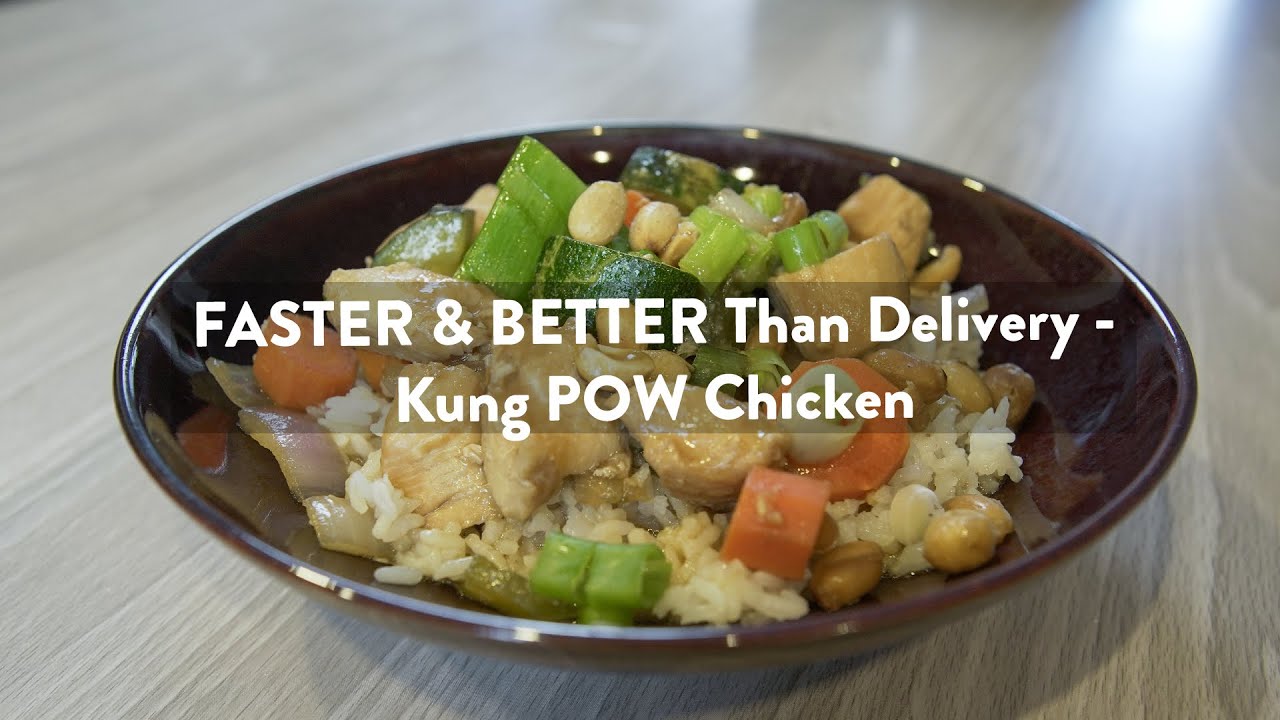 FASTER & BETTER Than Delivery - Kung POW Chicken - YouTube