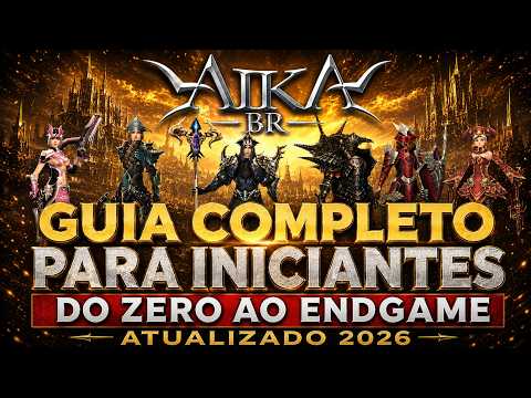 🔥 AIKA BR - GUIA COMPLETO PARA INICIANTES DO ZERO AO ENDGAME
