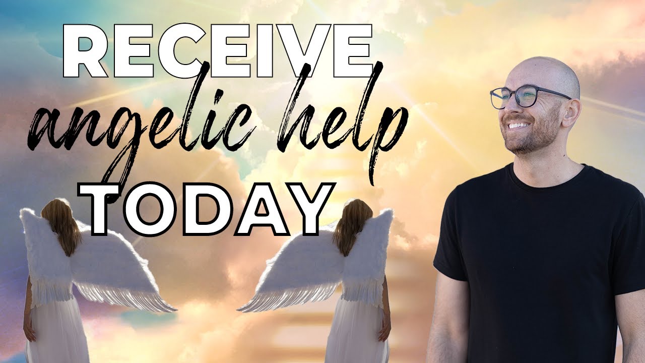 How to Activate Angelic Assistance - YouTube
