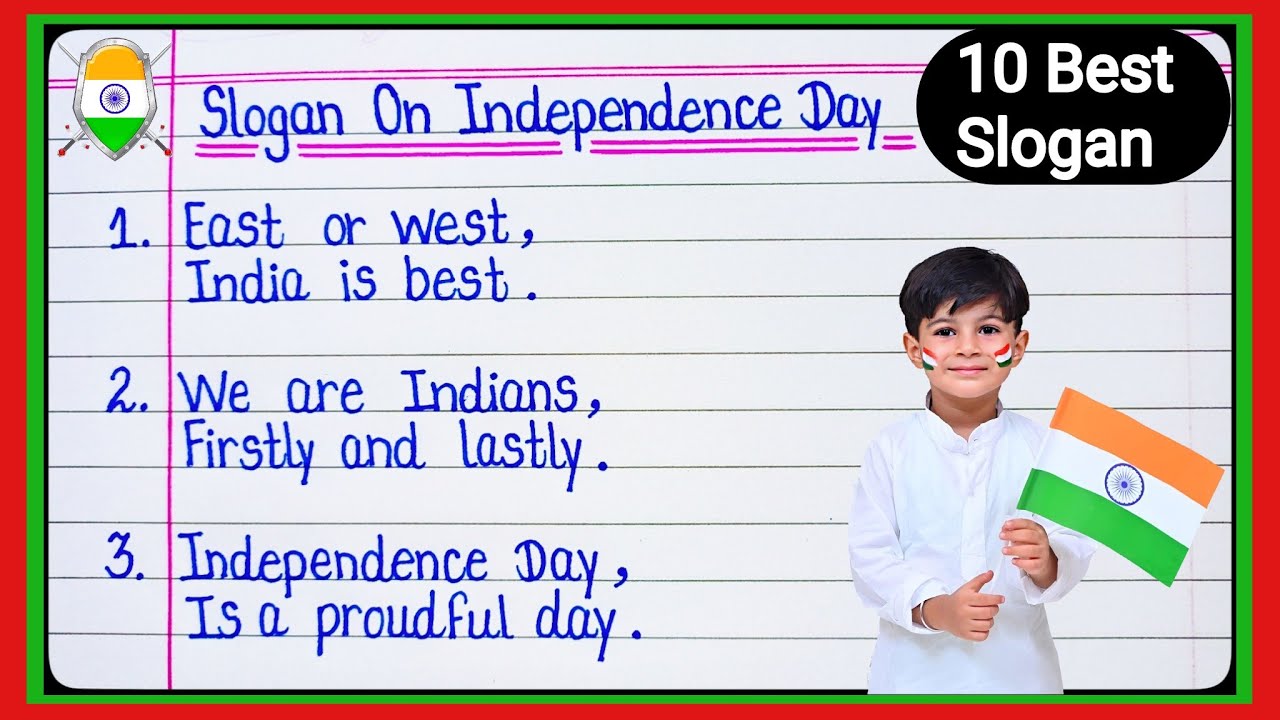 Slogan On Independence Day/Slogan On 15 August/Independence Day Slogan ...