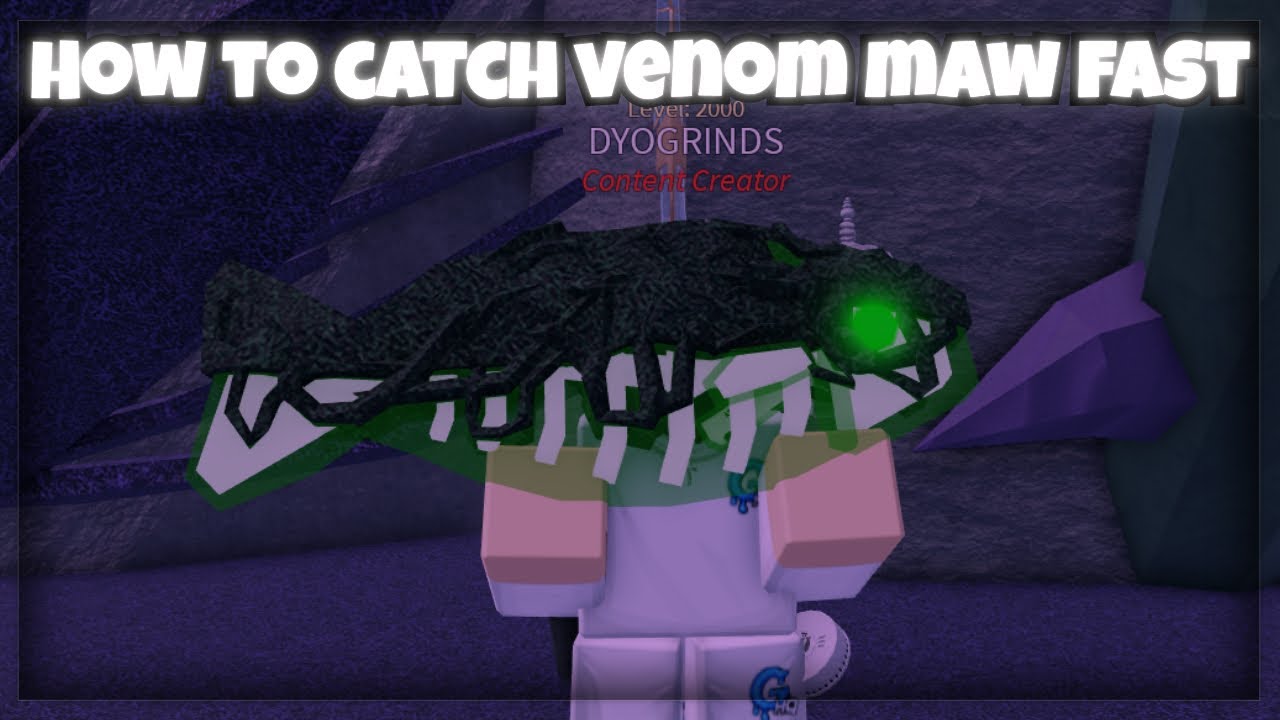 How TO CATCH Venom Maw FAST | Fisch - YouTube