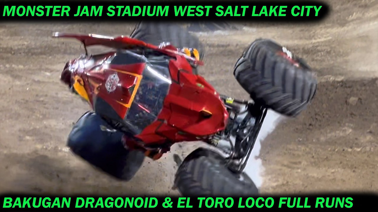 MONSTER JAM STADIUM SERIES WEST SALT LAKE CITY UTAH BAKUGAN DRAGONOID ...