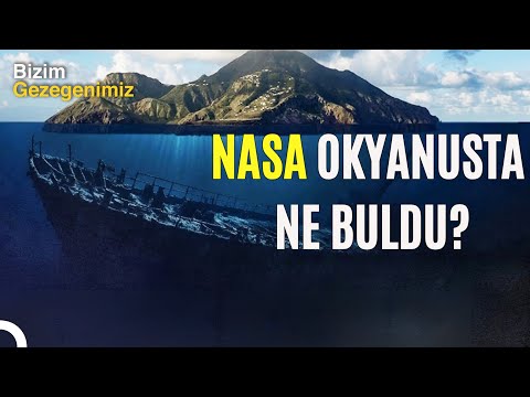 NASA İlk Defa Açıkladı: Okyanusta Ne Buldu? | Türkçe Dublaj Belgesel