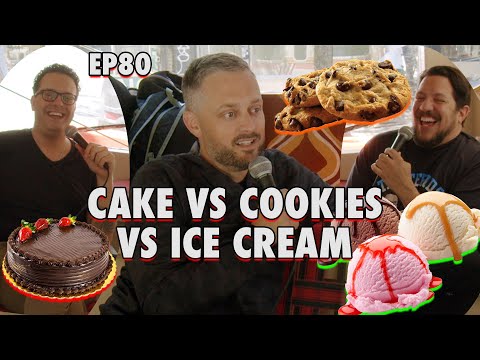 Cake vs Ice Cream vs Cookies with Nate Bargatze  | Sal Vulcano & Joe DeRosa are Taste Buds  |  EP 80