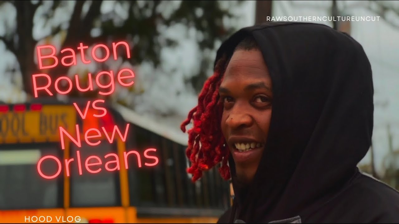 New Orleans vs Baton Rouge Hood Vlog! - YouTube