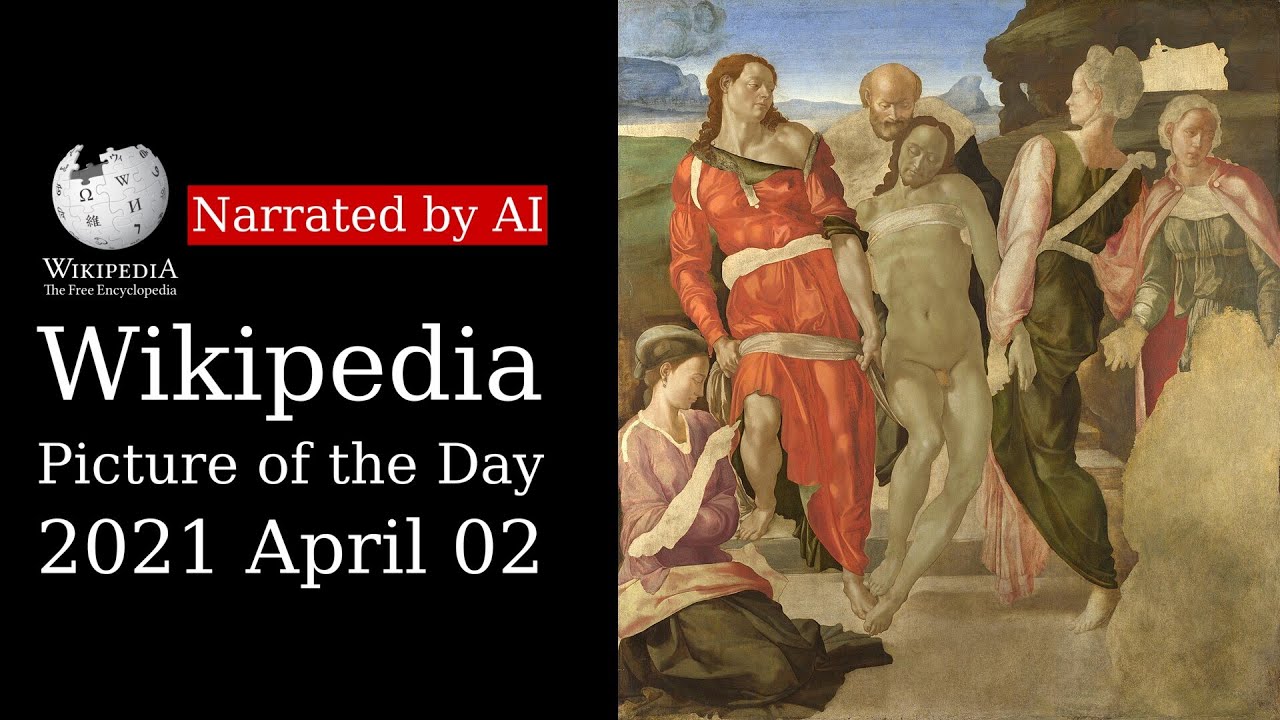 Wikipedia Picture of the Day: 2021-04-02 - The Entombment (Narrated by ...