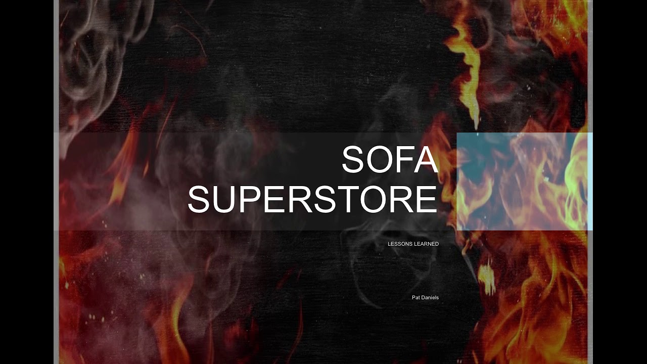 FIPT 107 - Sofa Super Store Fire - YouTube