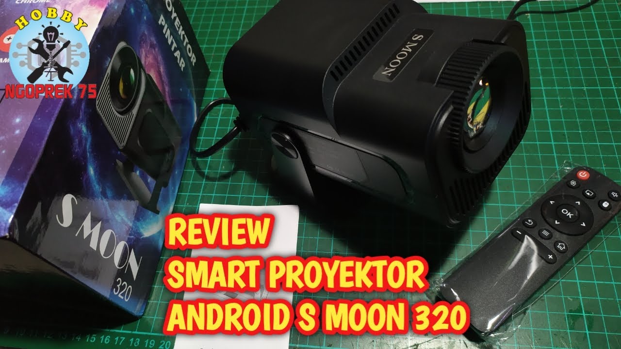 REVIEW SMART PROYEKTOR ANDROID S MOON 320 | MURAH & MANTAP - YouTube
