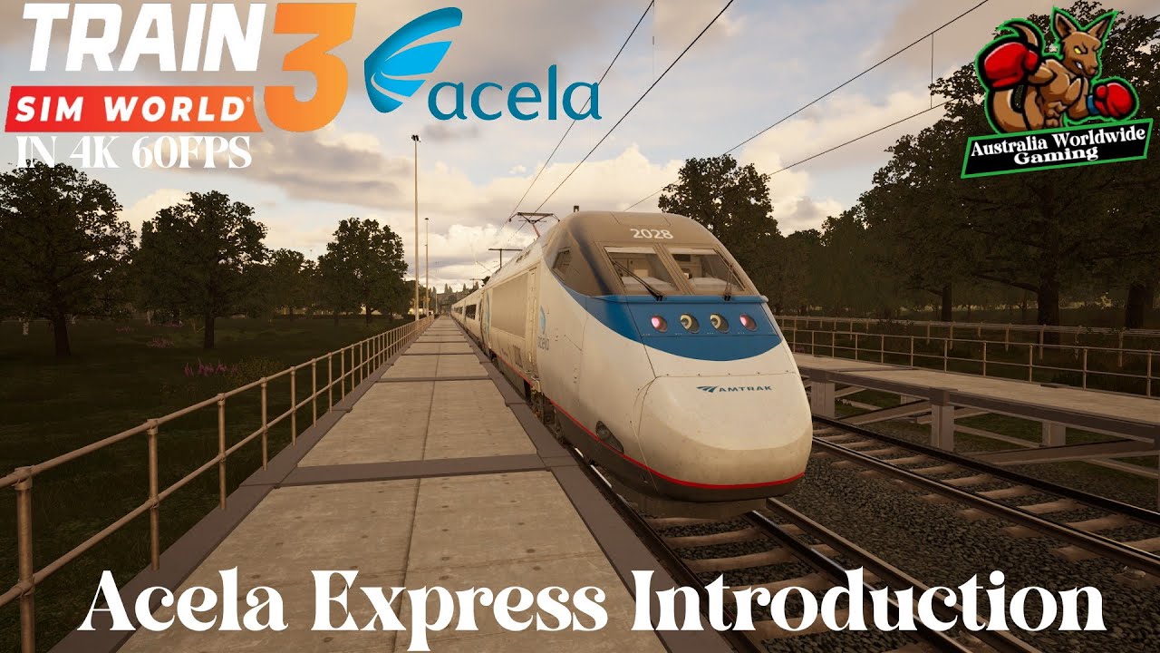 Acela Express Introduction | Train Sim World 3 IN 4K 60FPS - YouTube