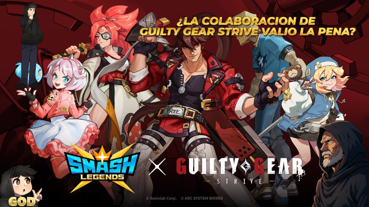 ¿LA COLAB GUILTY GEAR STRIVE VALIO LA PENA? I SMASH LEGENDS X GUILTY GEAR STRIVE - YouTube