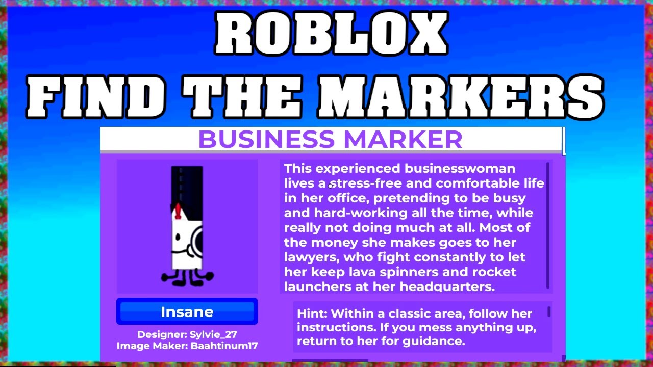 How To Find BUSINESS MARKER in ROBLOX FIND THE MARKERS🖌️ [UPDATE 2025 ...