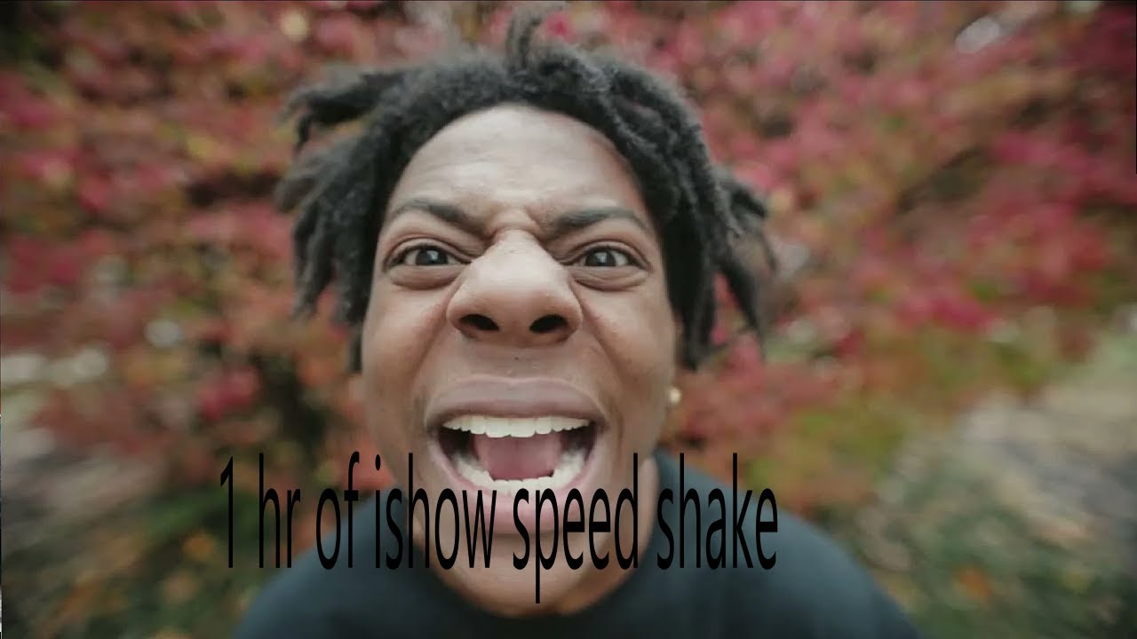 Ishow Speed shake song looped for 1hr read desc - YouTube