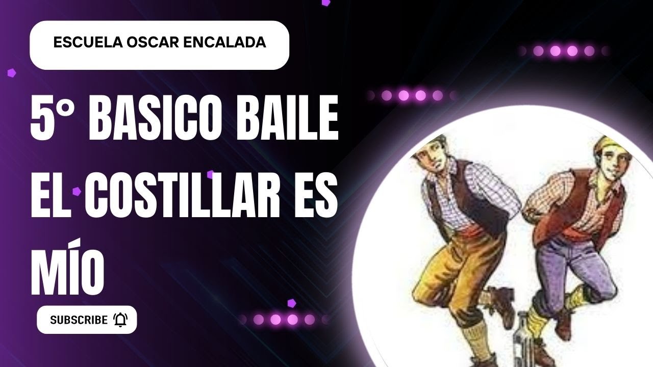 Quinto Básico nos presenta: El Costillar es Mio - YouTube