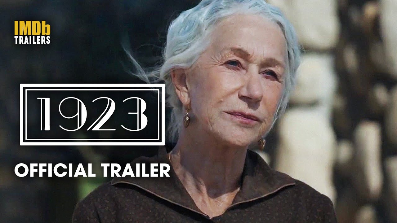 1923 - Official Trailer (2022) Harrison Ford, Helen Mirren, Michelle ...