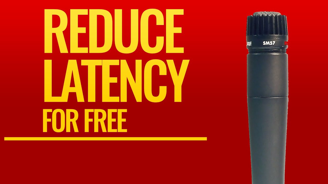 Reduce Recording Latency & Increase Audio Quality for Free! - YouTube