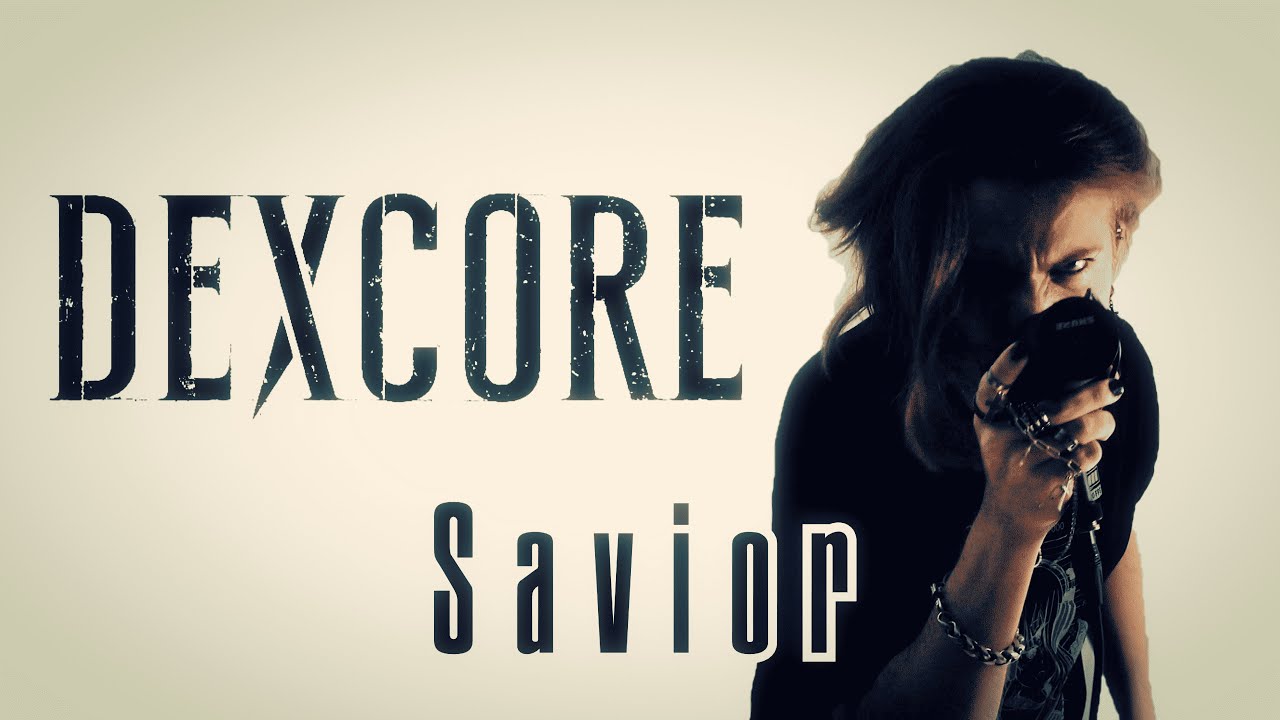 「Savior X Dexcore ONE TAKE SHOT」- Vocal Cover by Bileygr - YouTube