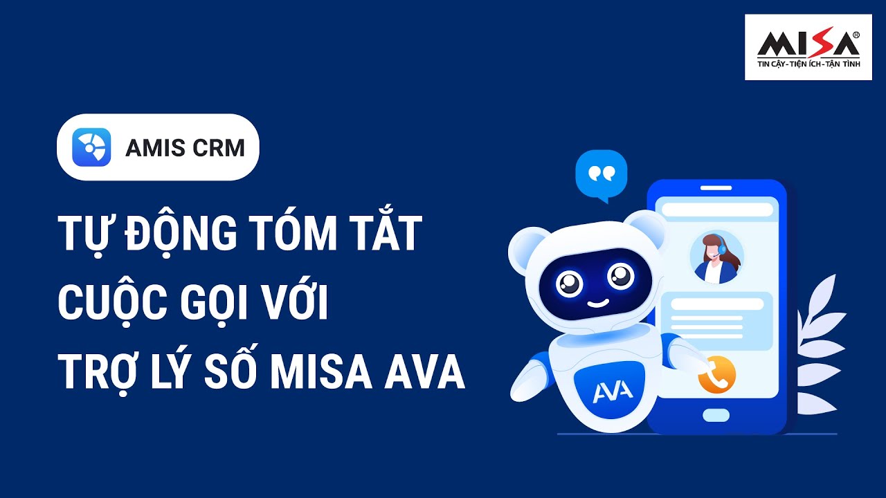 Tự động tóm tắt cuộc gọi với trợ lý số MISA AVA | MISA AMIS CRM - YouTube