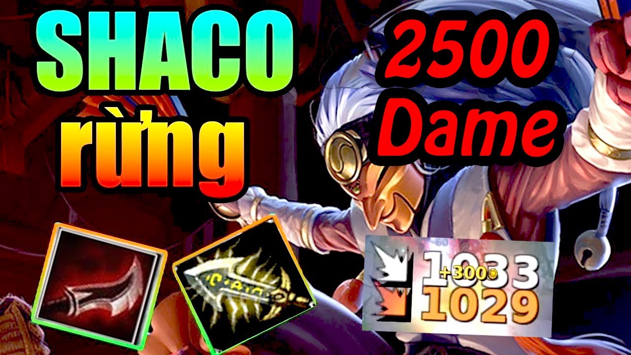 SHACO ONE SHOT BUILD ĐỒ MẠNH NHẤT CHO SHACO - YouTube