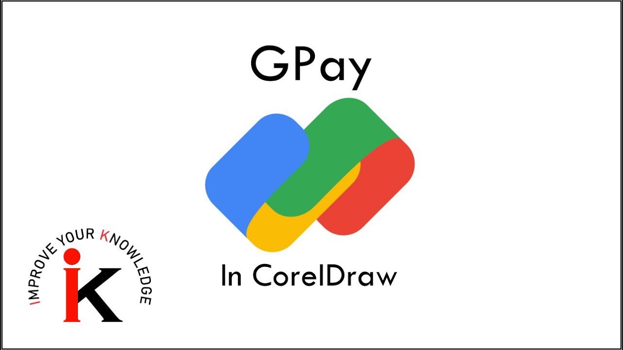 "CorelDRAW Tutorial: Creating an GPay Logo" #coreldrawtutorial #logo # ...