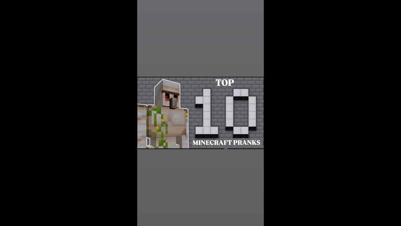 TOP TEN MINECRAFT PRANKS - YouTube