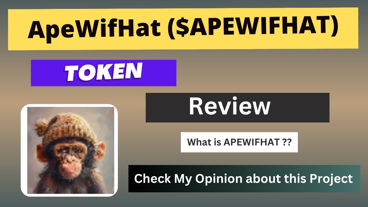 What is ApeWifHat (APEWIFHAT) Coin | Review About APEWIFHAT Token - YouTube