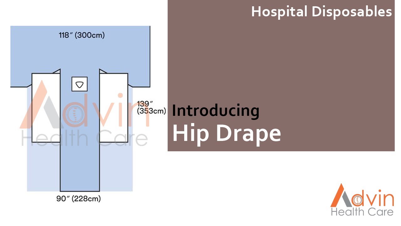 Hospital Surgical Hip Drape - YouTube