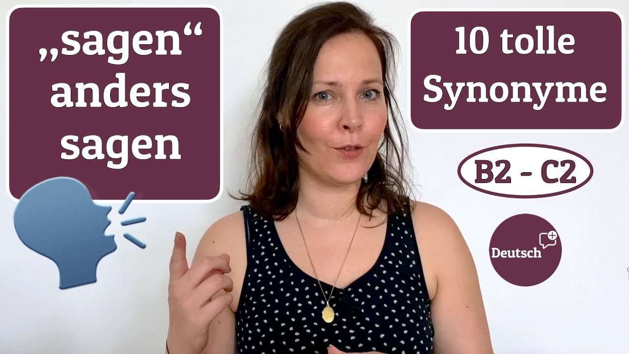 Tolle Synonyme für „sagen“ (Wortschatz Deutsch B2-C2) - YouTube