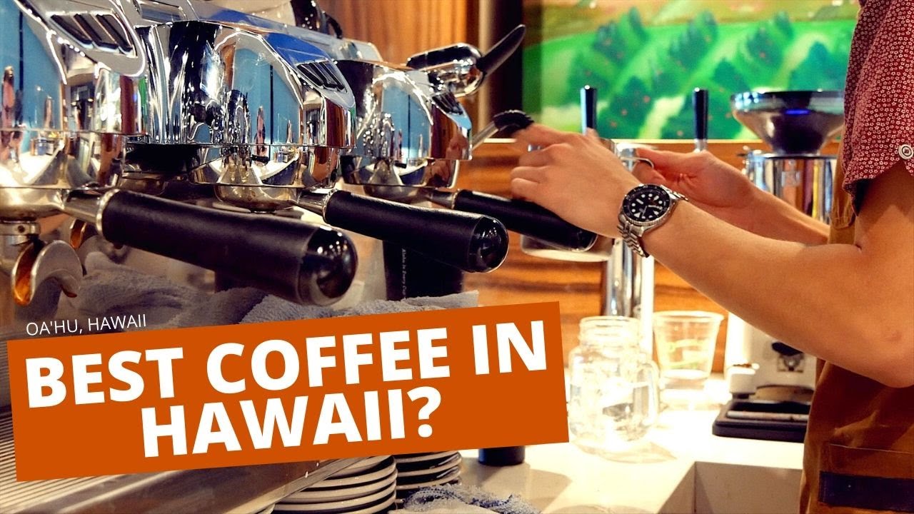 Oahu, Hawaii | Best Coffee in Hawaii? | Waikiki | Kai Coffee | Hawaiian ...