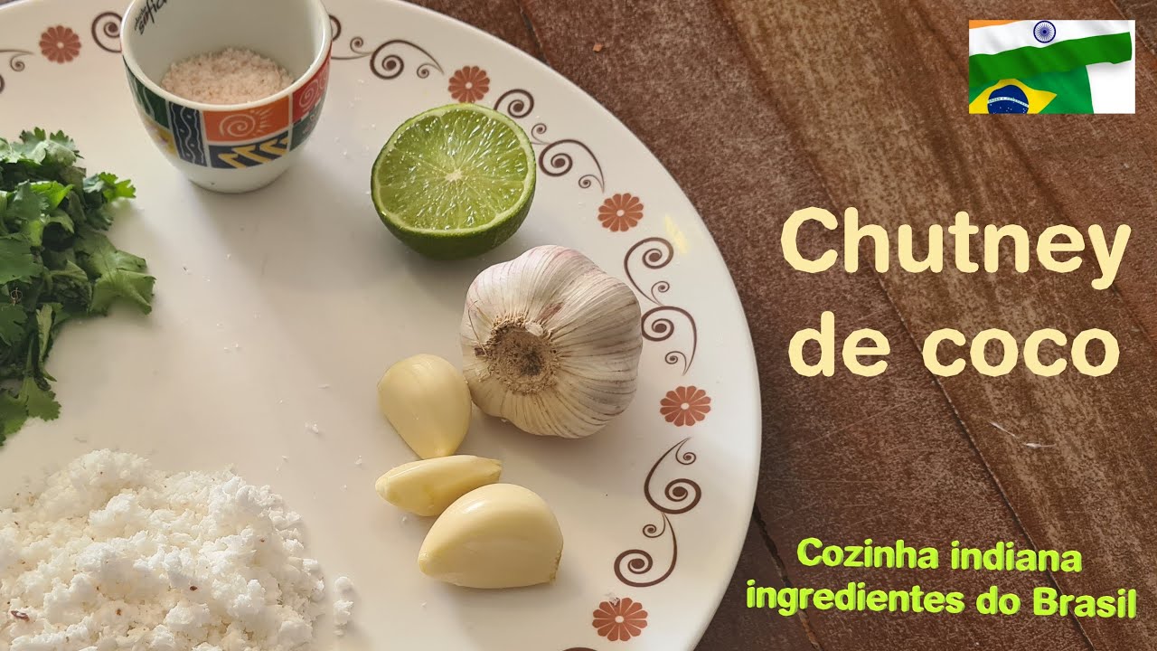 Chutney de Coco - receita indiana - vegana - simples de preparar . e ...