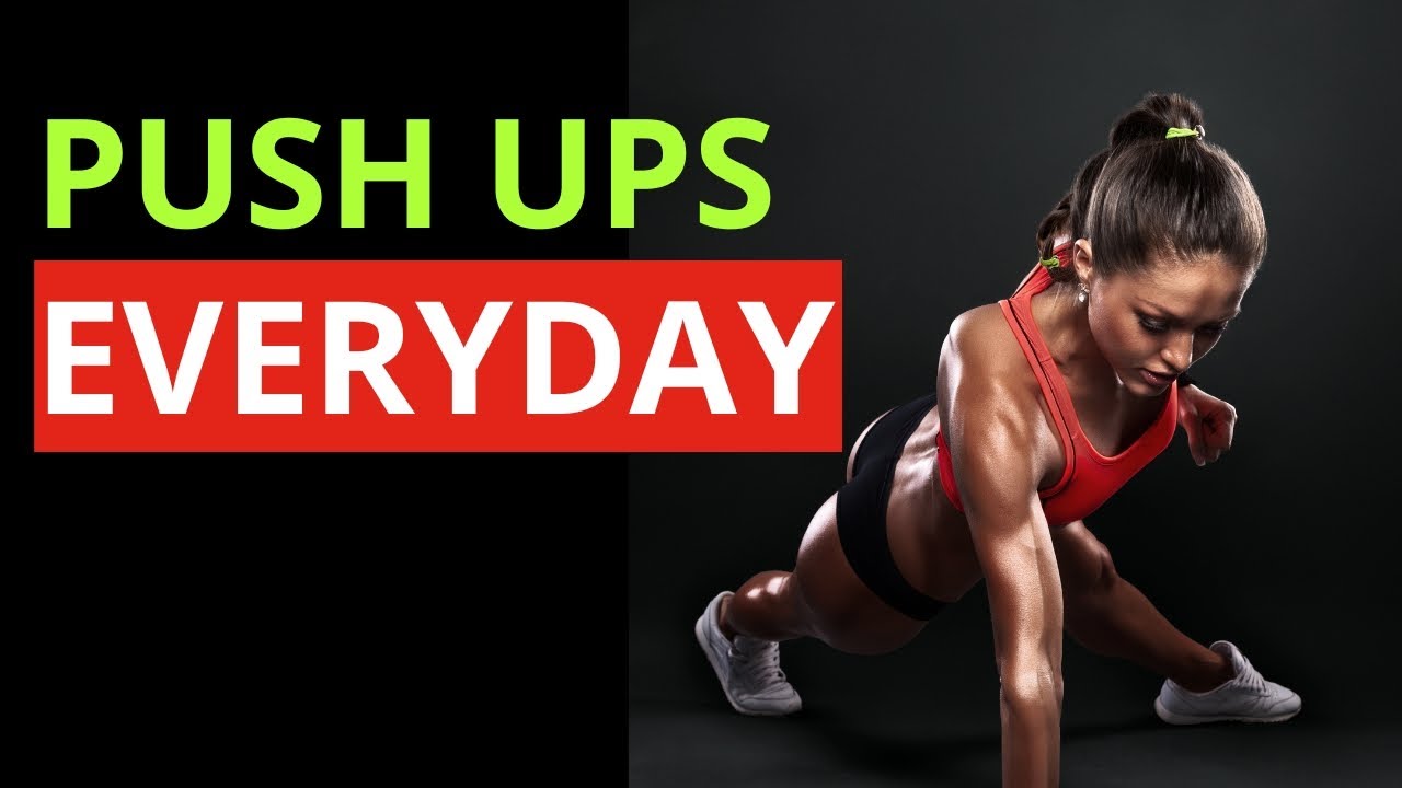 What Happens To Your Body When You Do 100 Push Ups Every Day - YouTube
