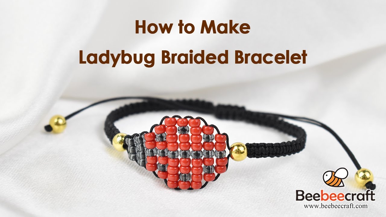 Beebeecraft Ladybug Braided Bracelet - YouTube