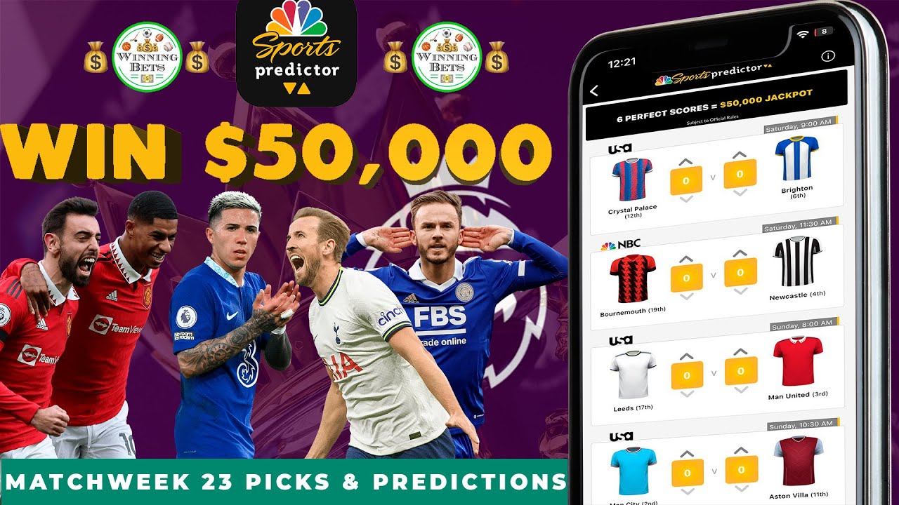 Premier League Matchweek 23 Picks and Predictions | WIN $50,000 NBC ...