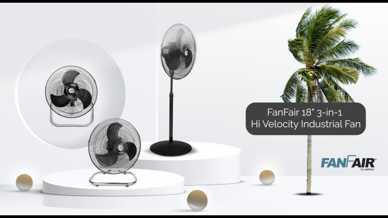 Fanfair 18" 3-in-1 Hi Velocity Industrial Fan - YouTube